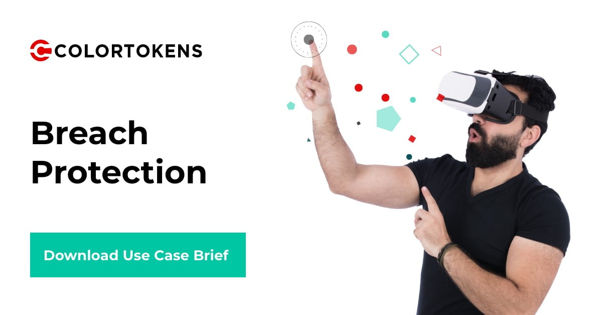 Xassure Breach Protection | ColorTokens Zero Trust Security