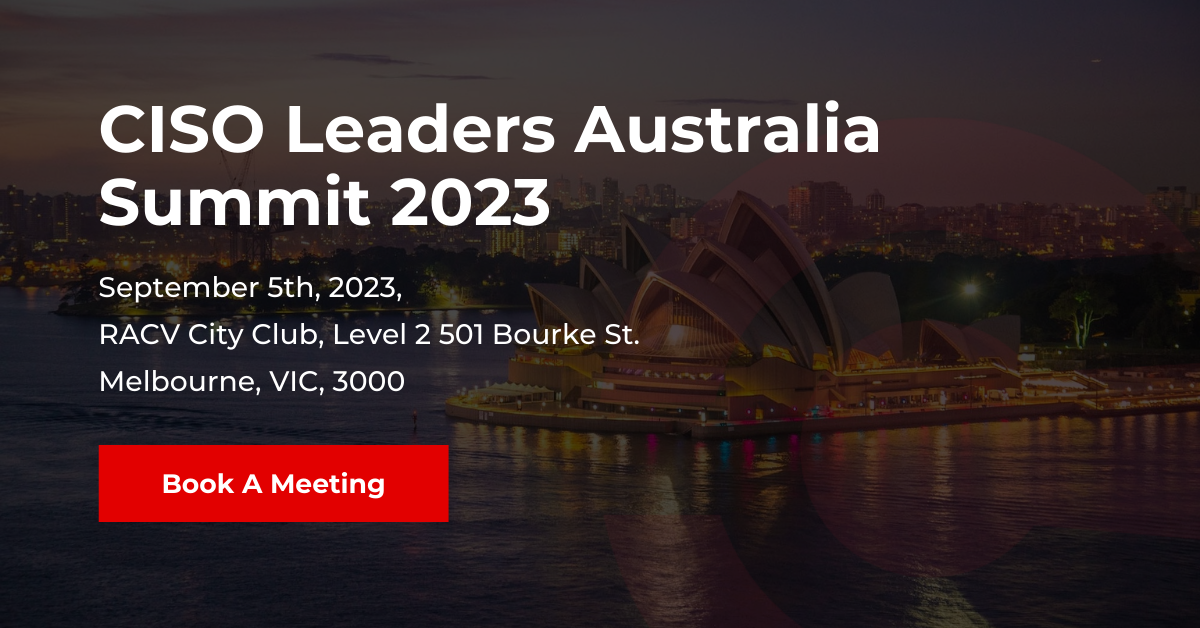 Catch ColorTokens at the CISO Leaders Australia Summit 2023 - ColorTokens