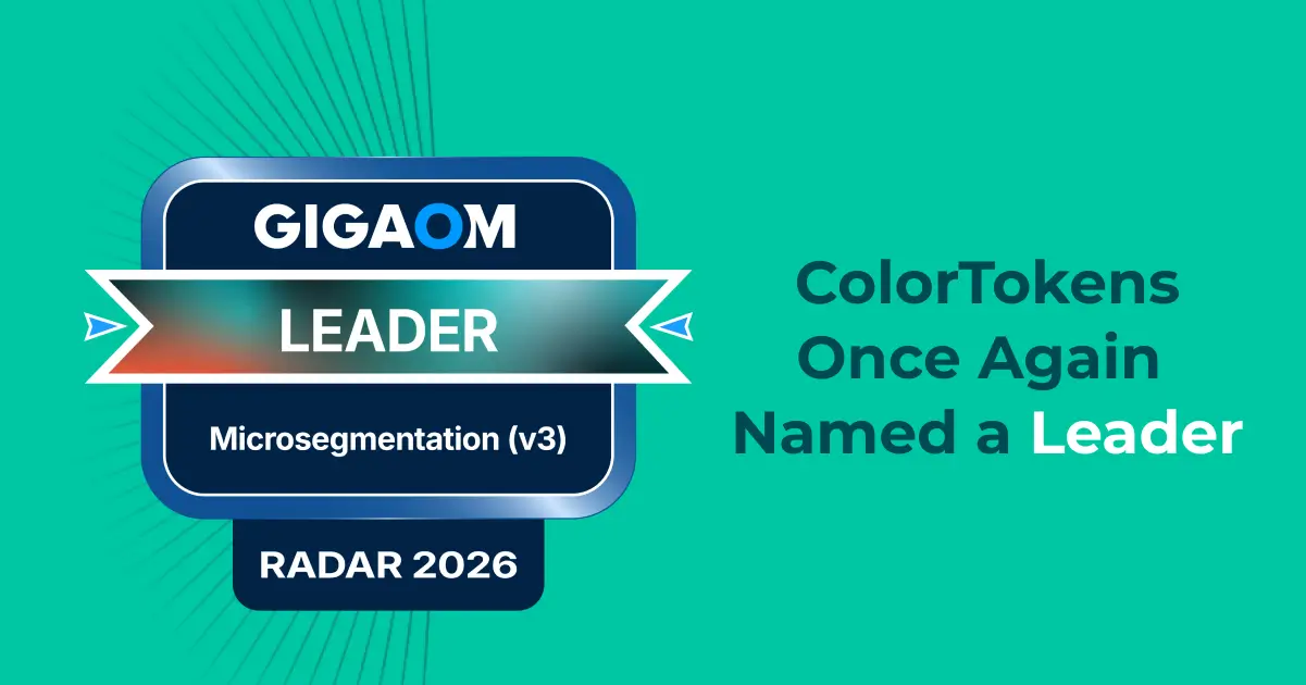 ColorTokens Named a Leader and Outperformer in the 2026 GigaOm Radar ...