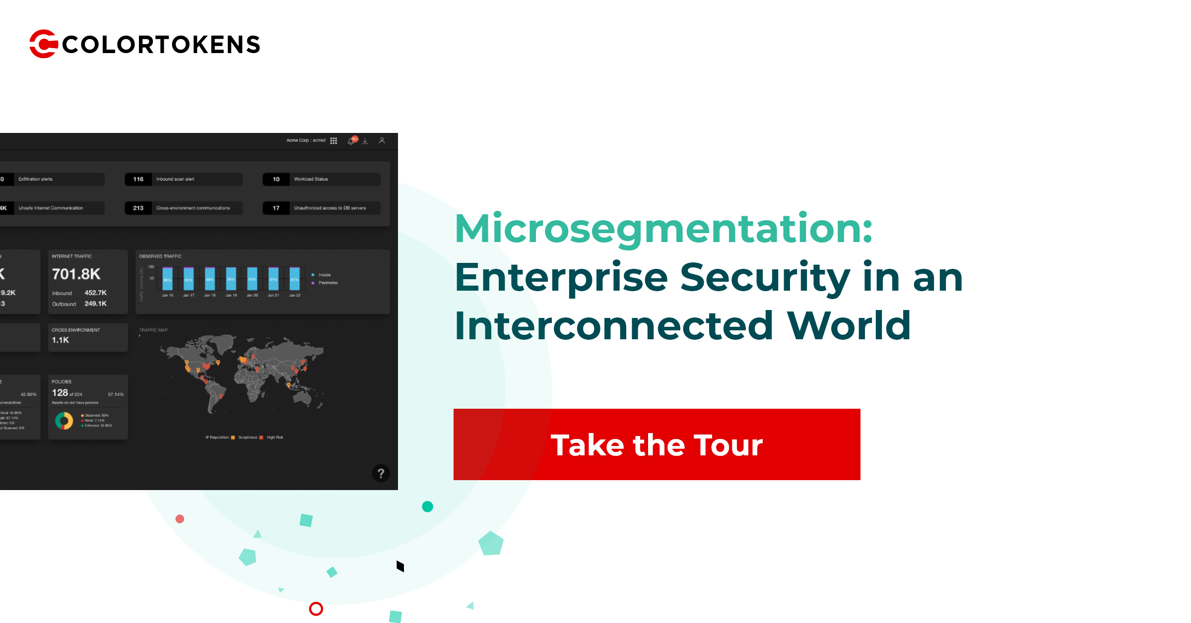 Microsegmentation for Enterprise Security - ColorTokens Microsegmentation for Enterprise Security - ColorTokens