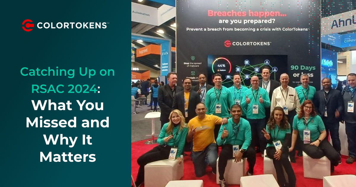 RSAC 2024: ColorTokens' Award-Winning Microsegmentation