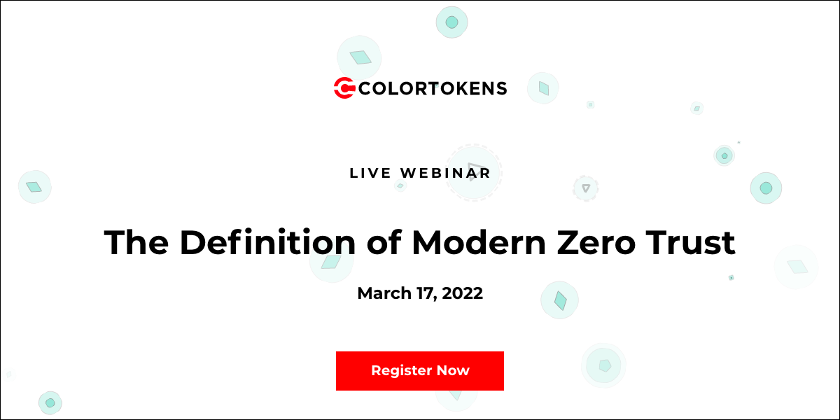 What is Zero Trust? A Modern Approach with Forrester - ColorTokens What is Zero Trust? A Modern Approach with Forrester - ColorTokens