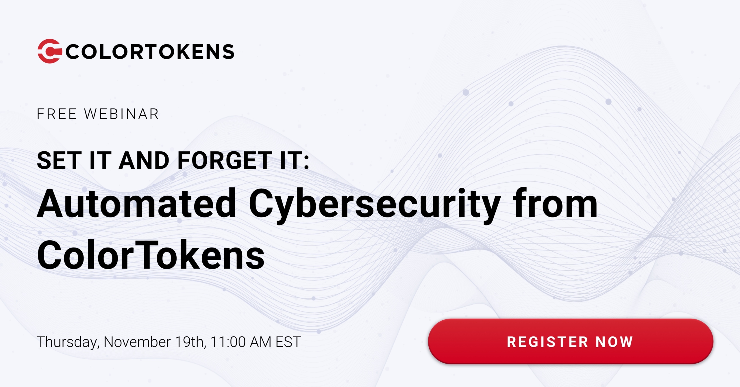 Set It and Forget It: Automated Zero Trust Security | ColorTokens